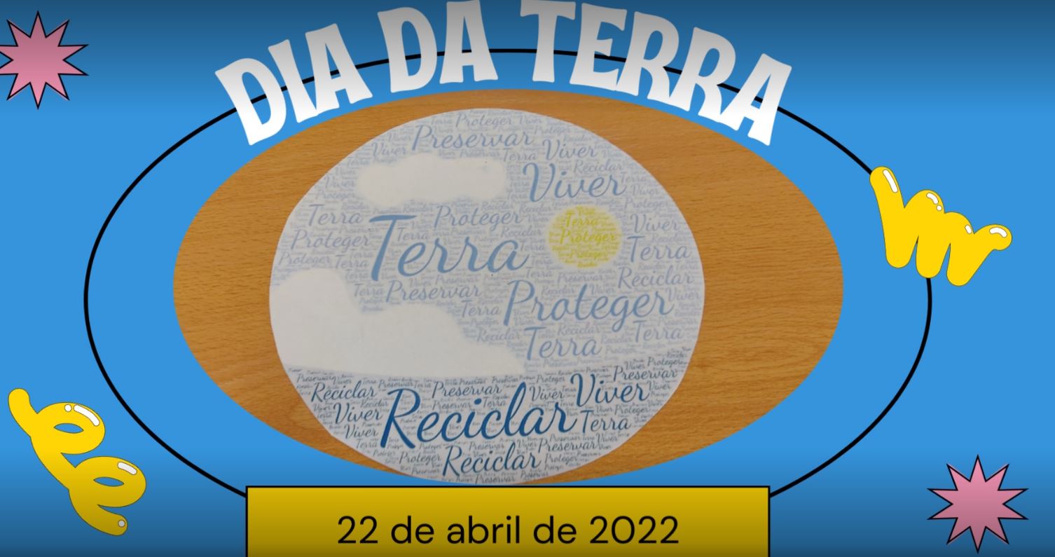 Dia da Terra – Agrupamento de Escolas Pedro Álvares Cabral – Belmonte